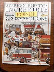 Stephen Biesty's Incredible Cross-Sections Pop-up Book (Stephen Biesty ...