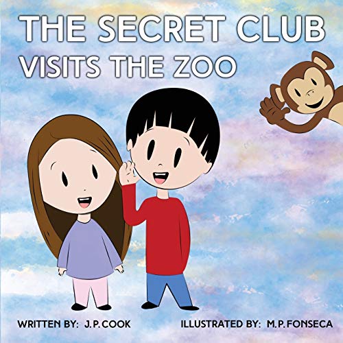 Book review of The Secret Club Visits the Zoo - Readers' Favorite: Book ...