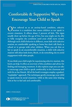 Helping Your Child with Selective Mutism: Practical Steps to Overcome a ...