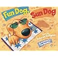 Amazon.com: Fun Dog, Sun Dog: 9780761458364: Heiligman, Deborah: Books