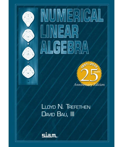Numerical Linear Algebra (Other Titles in Applied Mathematics) : Trefethen, Lloyd N., Bau III ...