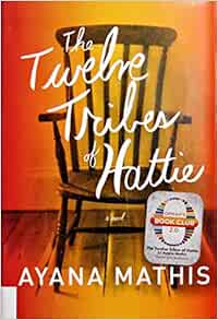 Amazon.com: The Twelve Tribes of Hattie (Oprah's Book Club 2.0 ...