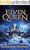 Amazon.com: The Elven (The Saga of the Elven Book 1) eBook: Hennen ...
