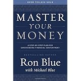 The New Master Your Money: A Step-by-Step Plan for Gaining and Enjoying ...