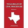 Texas Rules of Civil Procedure; 2019 Edition: Michigan Legal Publishing ...