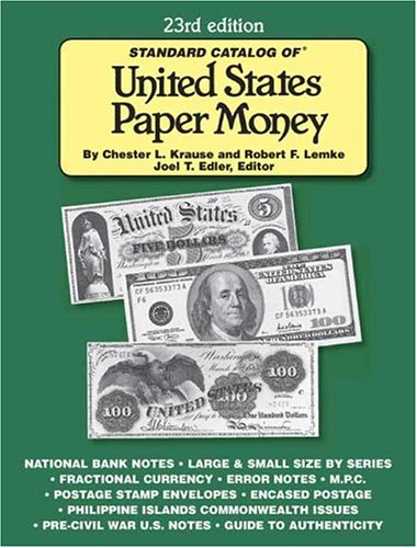 Amazon.com: Standard Catalog of United States Paper Money ...