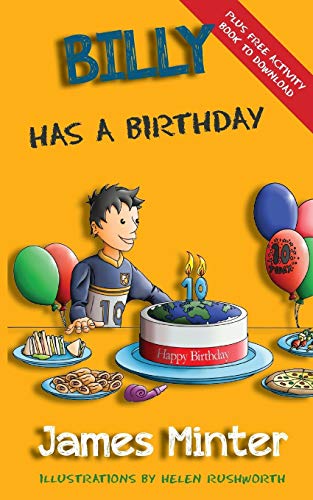 Billy Has A Birthday: Bullying (Billy Growing Up): Minter, James ...