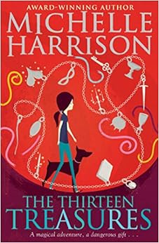The Thirteen Treasures (13 Treasures 1): Amazon.co.uk: Michelle ...