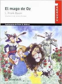 El Mago De Oz / The Wizard of Oz (Spanish Edition): L. Frank Baum ...
