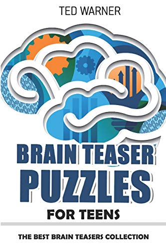 Brain Teaser Puzzles for Teens: Crazy Pavement Puzzles - 200 Puzzles ...