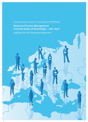 Business Process Management Common Body of Knowledge - BPM CBOK ...