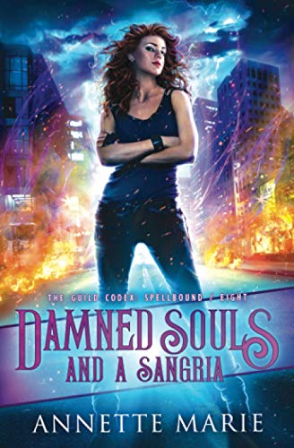 Amazon.com: Damned Souls and a Sangria (The Guild Codex: Spellbound ...