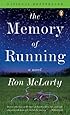 Amazon.com: The Memory of Running (9780143036685): Ron McLarty: Books