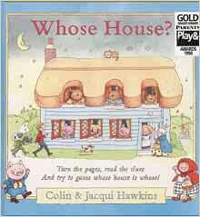 Whose House?: Hawkins, Colin, Hawkins, Jacqui: 9780001360211: Amazon ...