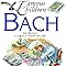 Amazon.com: Bach (Famous Children Series) (9780812049916): Rachlin, Ann ...
