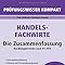 Handelsfachwirte - Die Zusammenfassung: Die Pflichtfächer - Reinhard Fresow - Amazon.de: Bücher