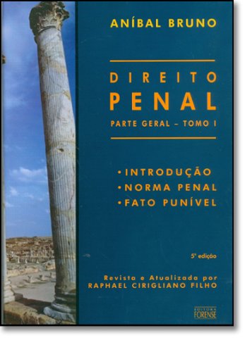 Direito Penal. Parte Geral - Tomo I PDF Anibal Bruno