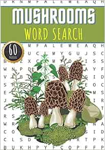 Mushrooms Word Search: 60 puzzles with Word Scramble | Challenging ...
