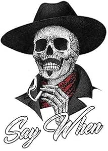 Amazon.com: Say When Doc Holiday Sticker Decal Skeleton Skull Tombstone ...