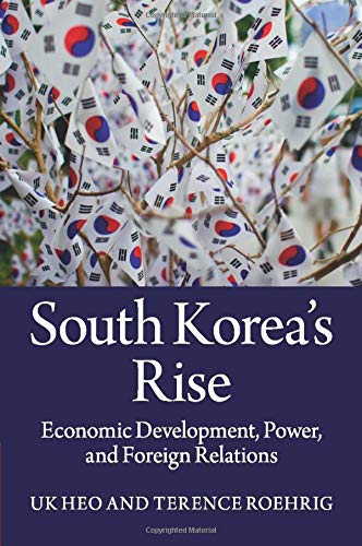 Amazon - South Korea's Rise: Economic Development, Power, and Foreign ...