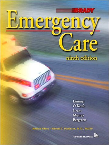 Emergency Care (9th Edition): 9780130157928: Medicine & Health Science ...