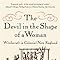 The Devil in the Shape of a Woman: Witchcraft in Colonial New England ...