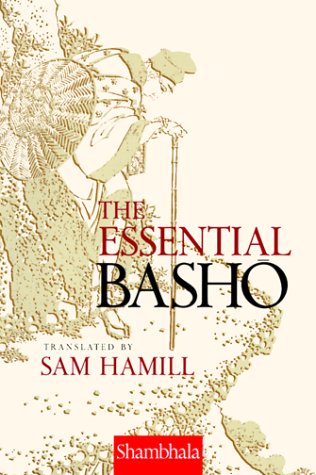 The Essential Basho: Matsuo Basho, Sam Hamill: 9781570622823: Amazon ...