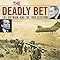 The Deadly Bet: LBJ, Vietnam, and the 1968 Election (Vietnam: America ...