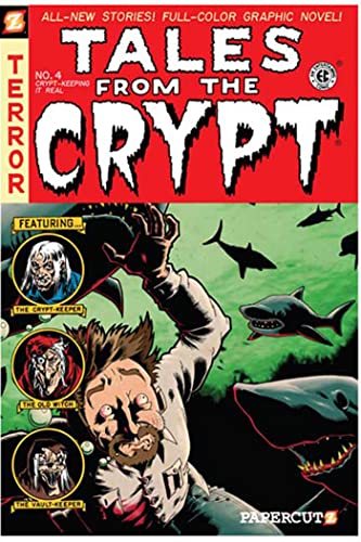 Tales from the Crypt #4: Crypt-Keeping It Real (Tales from the Crypt ...