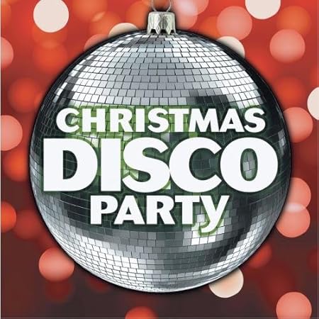 Christmas Disco Party: Amazon.co.uk: CDs & Vinyl