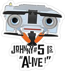 Amazon.com: Johnny 5 is Alive!, Child Decal Sticker - Sticker Graphic ...