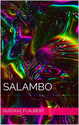 Salambo - eBook, Resumo, Ler Online e PDF - por Flaubert, Gustave