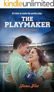 Amazon.com: The Playmaker (A Big Play Novel Book 1) eBook: Jordan Ford ...