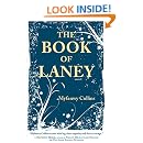 Amazon.com: The Book of Laney (9781938126284): Myfanwy Collins: Books