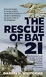 BAT-21: Based on the true story of Lieutenant Colonel Iceal E ...