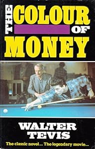 The Color of Money book by Walter Tevis