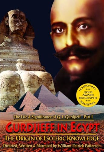 The Life & Significance of George Ivanovitch Gurdjieff, Part I ...