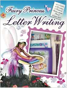 Letter Writing Kits Fairy Princess Letter Writing: Top That Editors ...