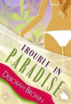 Trouble in Paradise (Paradise Florida Keys Mystery Series Book 3 ...