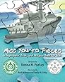 Miss You to Pieces: A Deployment Story and Project Idea for Kids: Donna ...