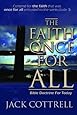 Amazon.com: The Faith Once for All: Bible Doctrine for Today ...