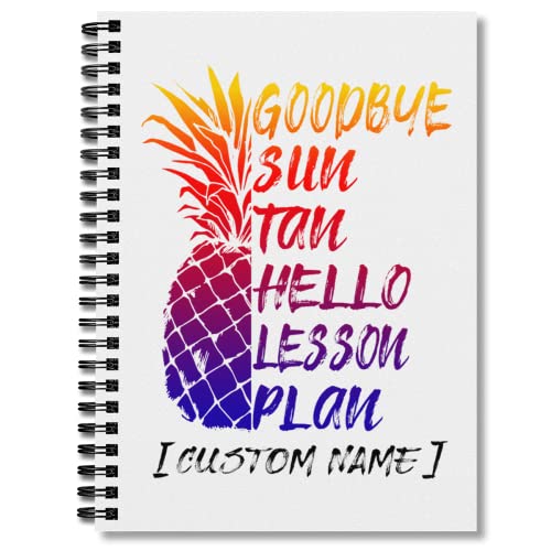 Personalized Notebook Customized Name Goodbye Sun Tan Hello Lesson Plan Pineapple Journal ...