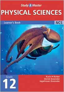 Study and Master Physical Sciences Grade 12 Learner's Book: Kelder ...