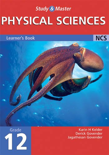 Study and Master Physical Sciences Grade 12 Learner's Book: Kelder ...