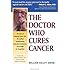 The Cancer Cure That Worked: 50 Years of Suppression: Barry Lynes ...