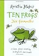 Quentin Blake's Ten Frogs Dix Grenouilles: A Book About Counting in ...