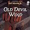 Old Devil Wind: Martin Jr, Bill, Root, Barry: 9780152013844: Amazon.com ...