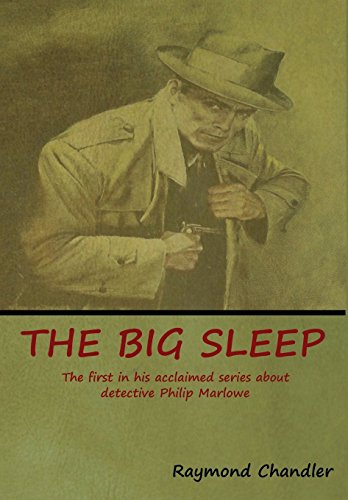The Big Sleep: Chandler, Raymond: 9781618953308: Amazon.com: Books