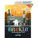 The Adventures of Beekle: The Unimaginary Friend: Dan Santat ...