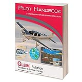 Pilot Handbook: A Comprehensive Text and... book by Irvin N. Gleim